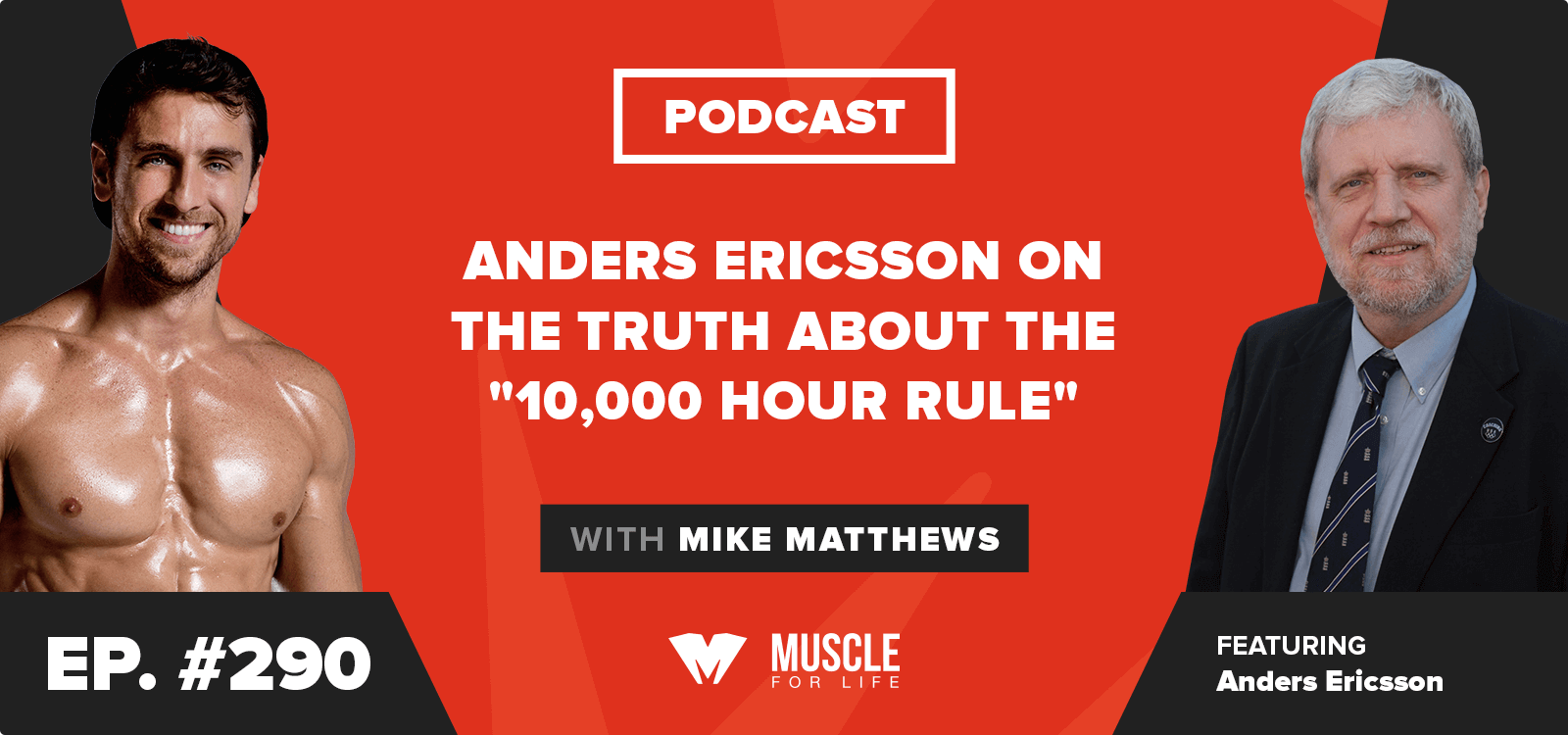 Ep. #290: Anders Ericsson on The Truth About the “10,000 Hour Rule ...