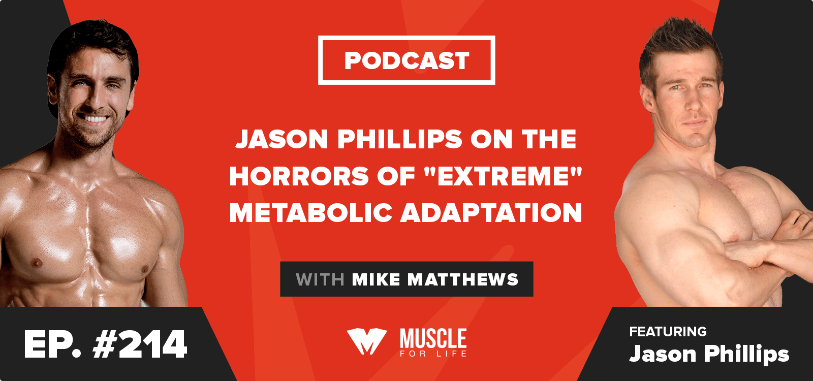 Ep. #214: Jason Phillips on the Horrors of "Extreme" Metabolic ...
