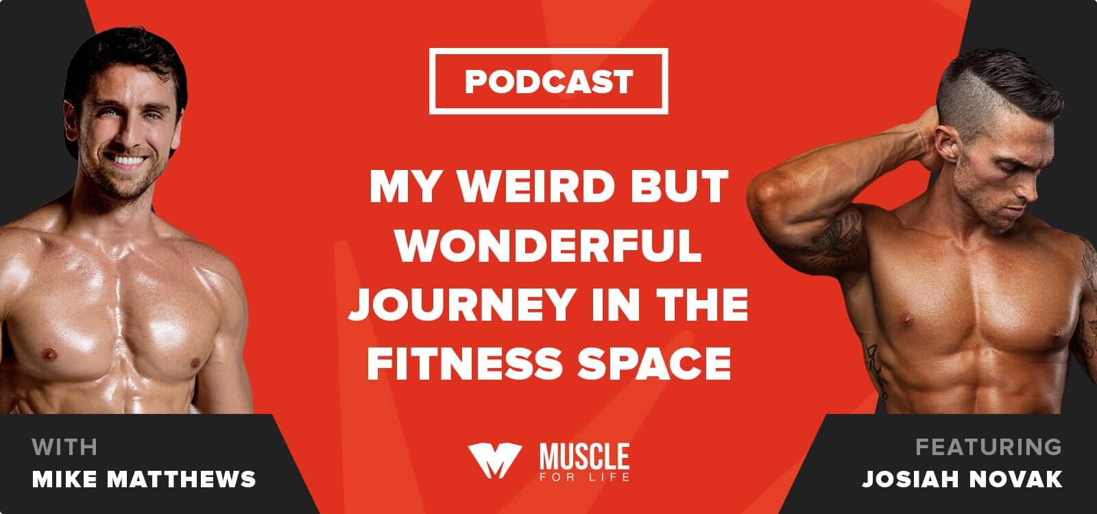 My Weird But Wonderful Journey in the Fitness Space (feat. Josiah Novak ...