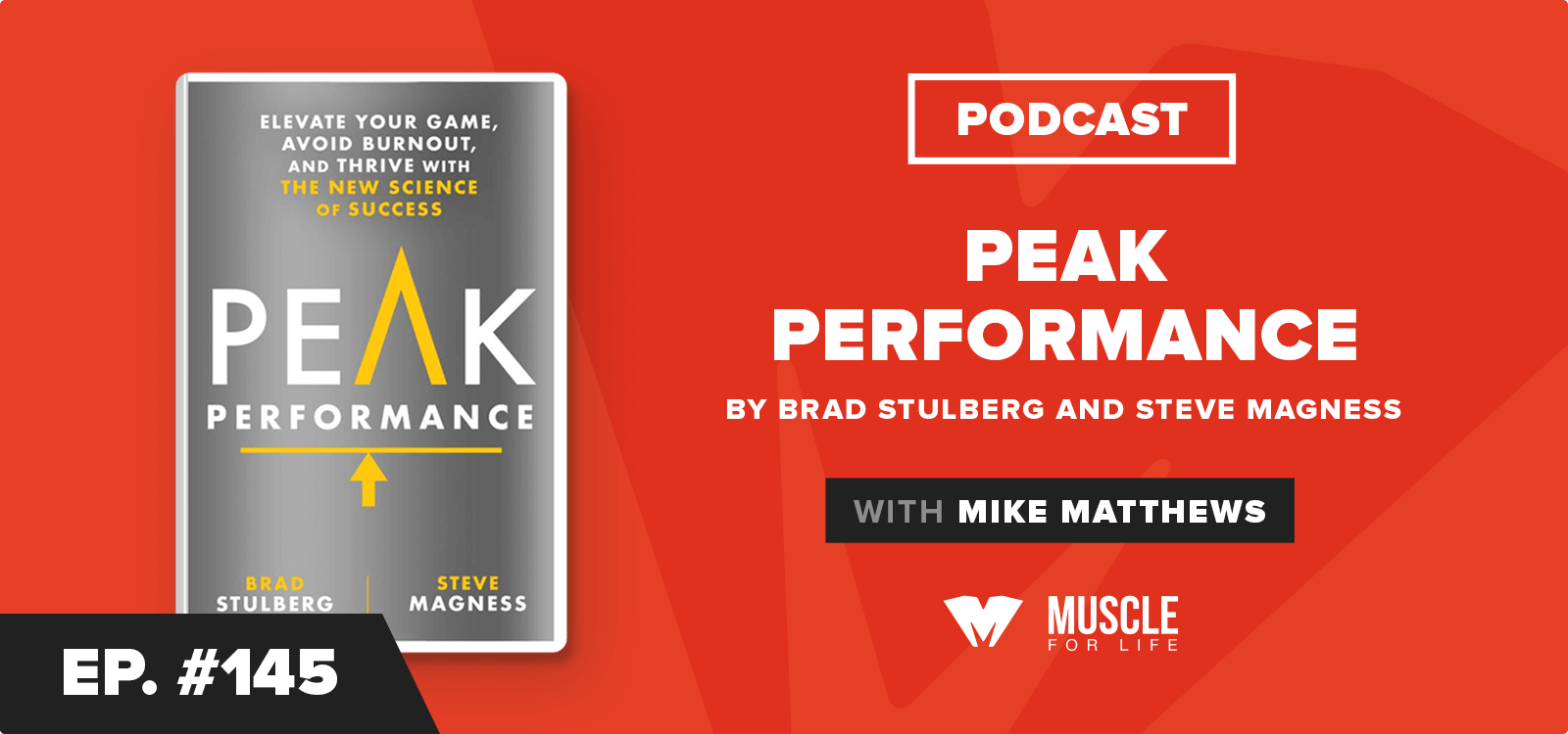 MFL Book Club Podcast: Peak Performance by Brad Stulberg and Steve ...