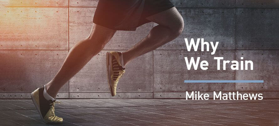 Ep. #570: Motivation Monday: Why We Train - Legion Athletics