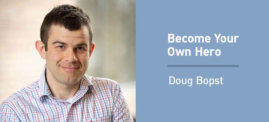 Ep. #681: Doug Bopst on Personal Responsibility and Becoming Your Own ...