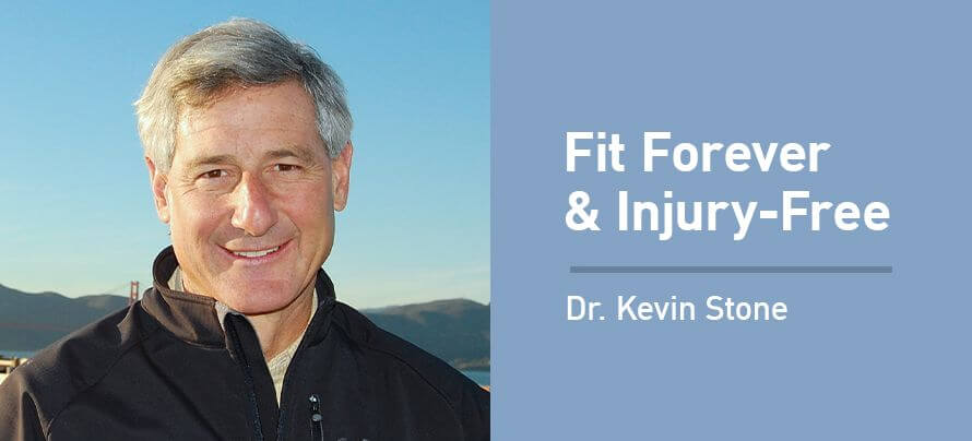 Ep. #899: Dr. Kevin Stone on How to Stay Fit, Injury-Free, and Perform ...