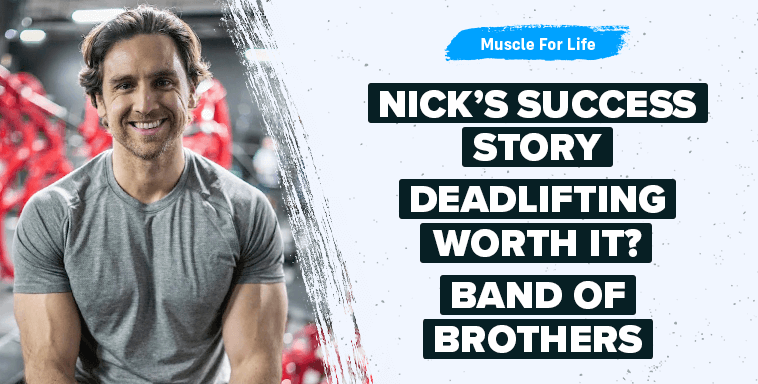 Ep. #1070: The Best of Muscle For Life: Nick’s Success Story, Deadlift ...
