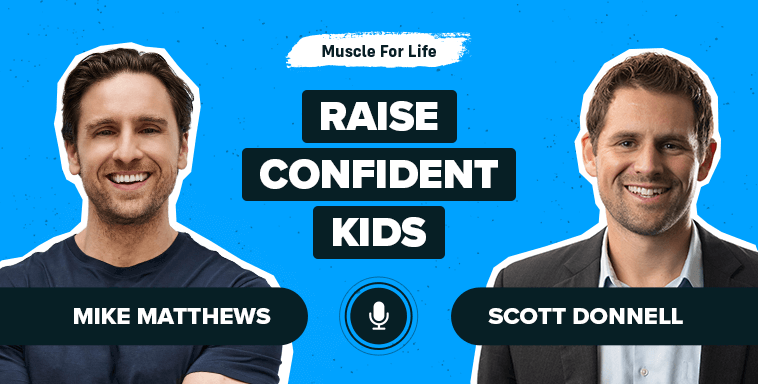 Ep.#1163: Scott Donnell on Raising Confident and Independent Children ...