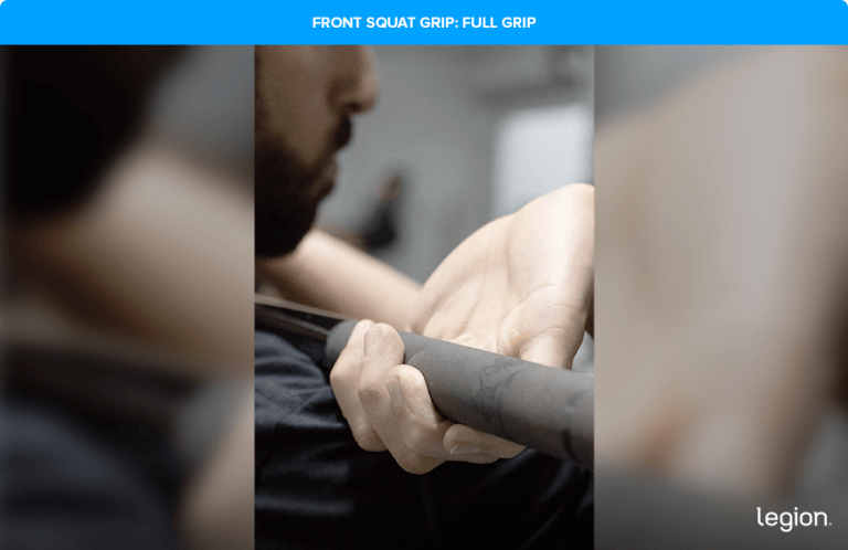 3 Front Squat Hand Positions for Maximum Comfort & Stability | Legion